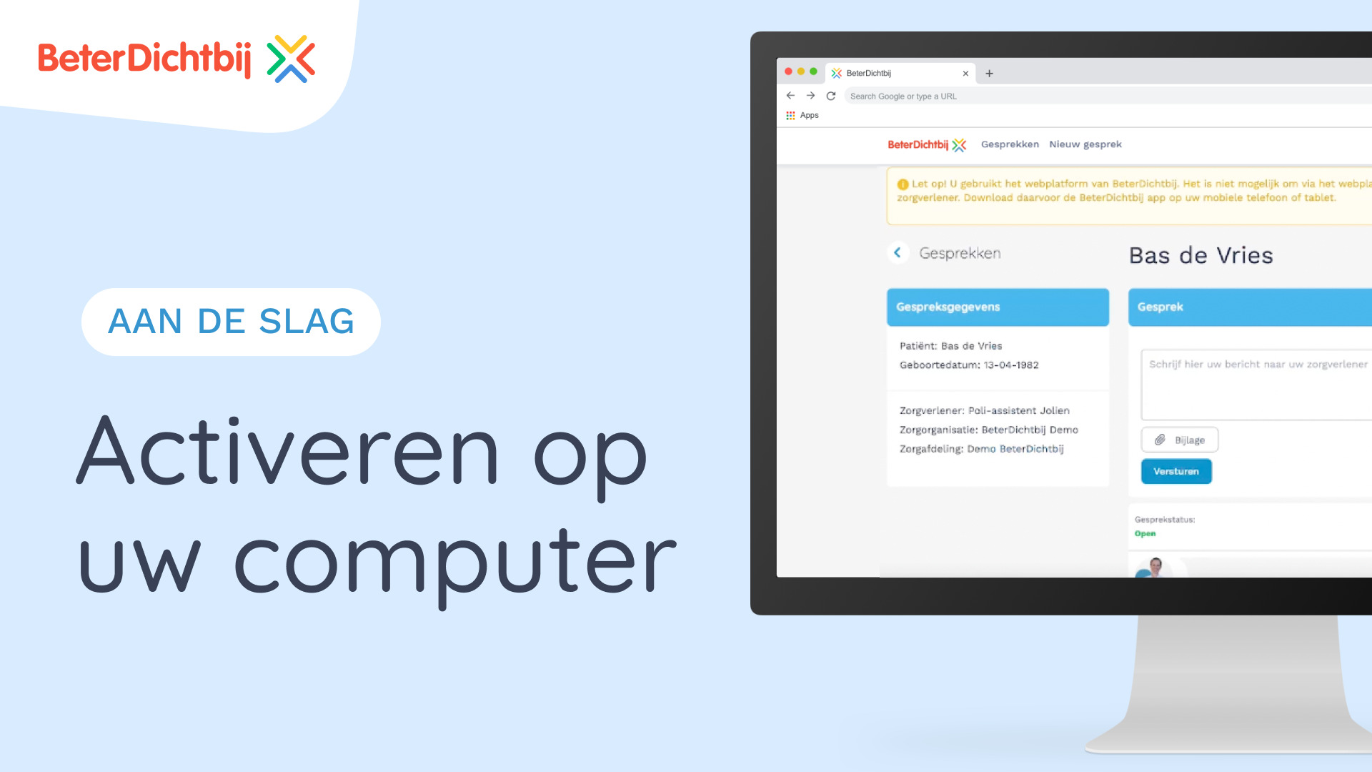 BeterDichtbij activeren op je computer – BeterDichtbij